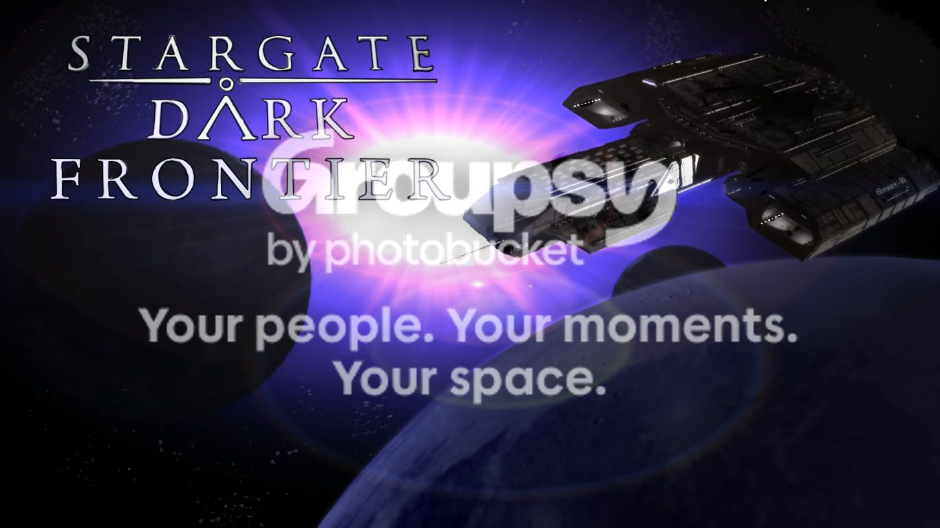 Stargate: Universal Sin/Dark Frontier | SpaceBattles